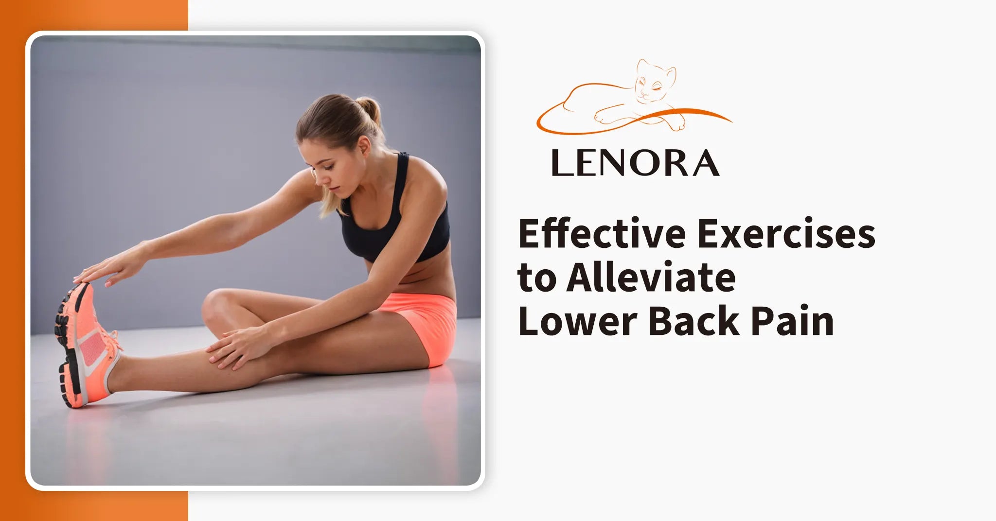 Effective Exercises to Alleviate Lower Back Pain – LENORA