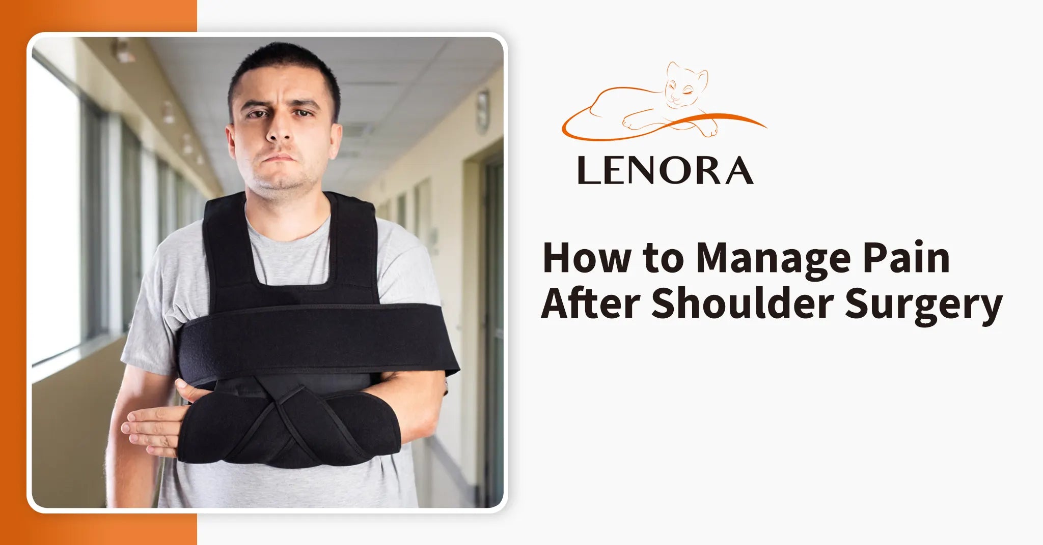 How to Manage Pain After Shoulder Surgery – LENORA